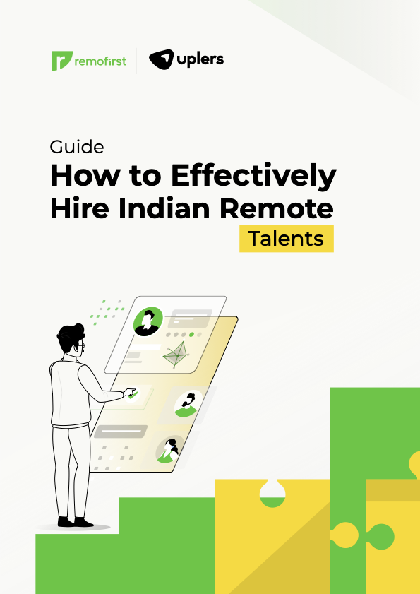 Guide: How to Effectively Hire Indian Remote Talent | Remofirst Guide: How to Effectively Hire Indian Remote Talent | Remofirst